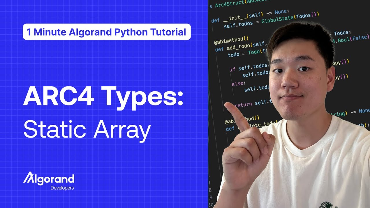 ARC4 Types: Static Array | 1 Minute Algorand Python Tutorial