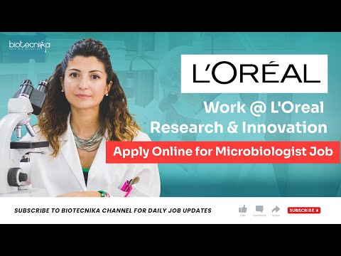 Work @ L'Oreal Research & Innovation Apply Online for Microbiologist Job