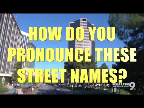 How do you pronounce these Tucson street names?