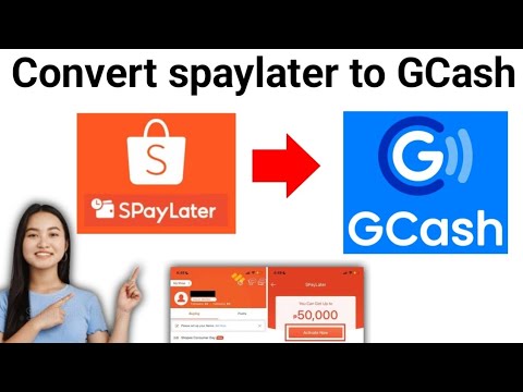 How to Convert Spaylater into GCash 2025