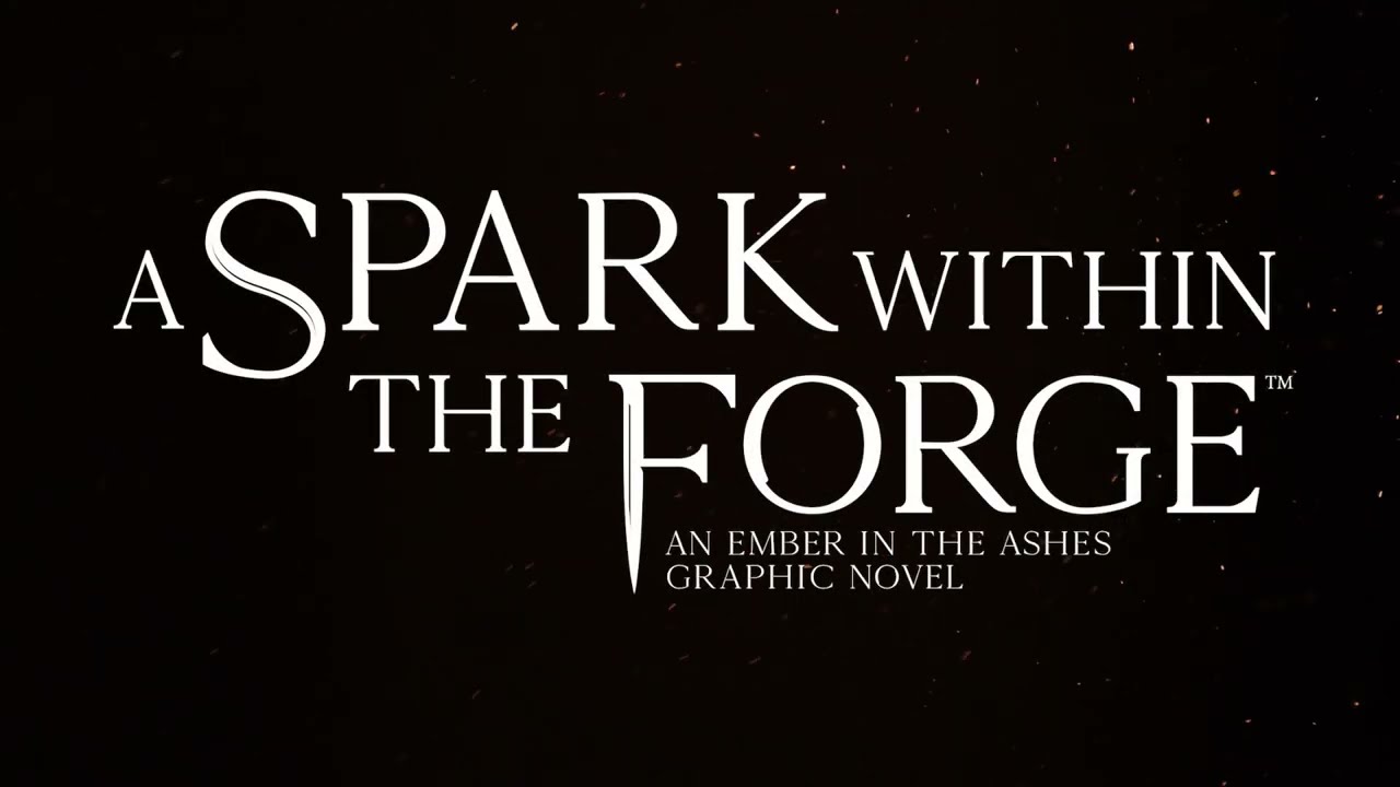 A SPARK WITHIN THE FORGE - Official Comic Trailer