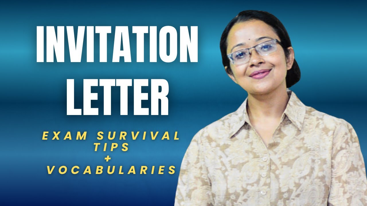 Formal & Informal Invitation Letter Writing |Step by Step with Sample Answers
