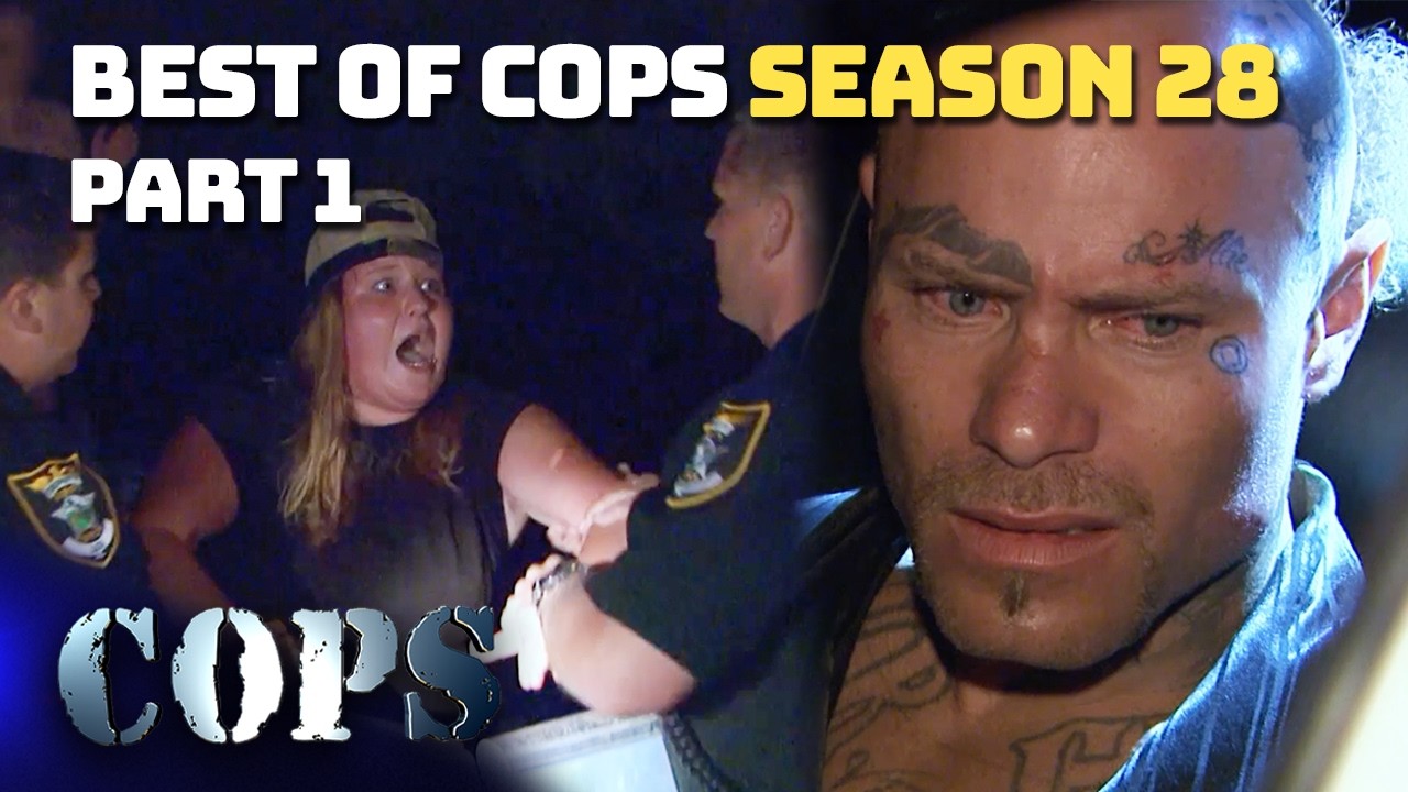 Best of COPS Season 28 Part 1 | Compilation | COPS TV SHOW