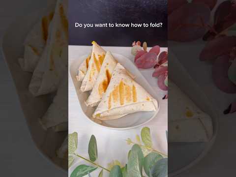 Tortilla Wrap: A Step-By-Step Tutorial #shorts