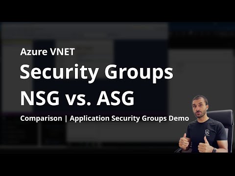 Network Security Group vs Application Security Groups | Demo