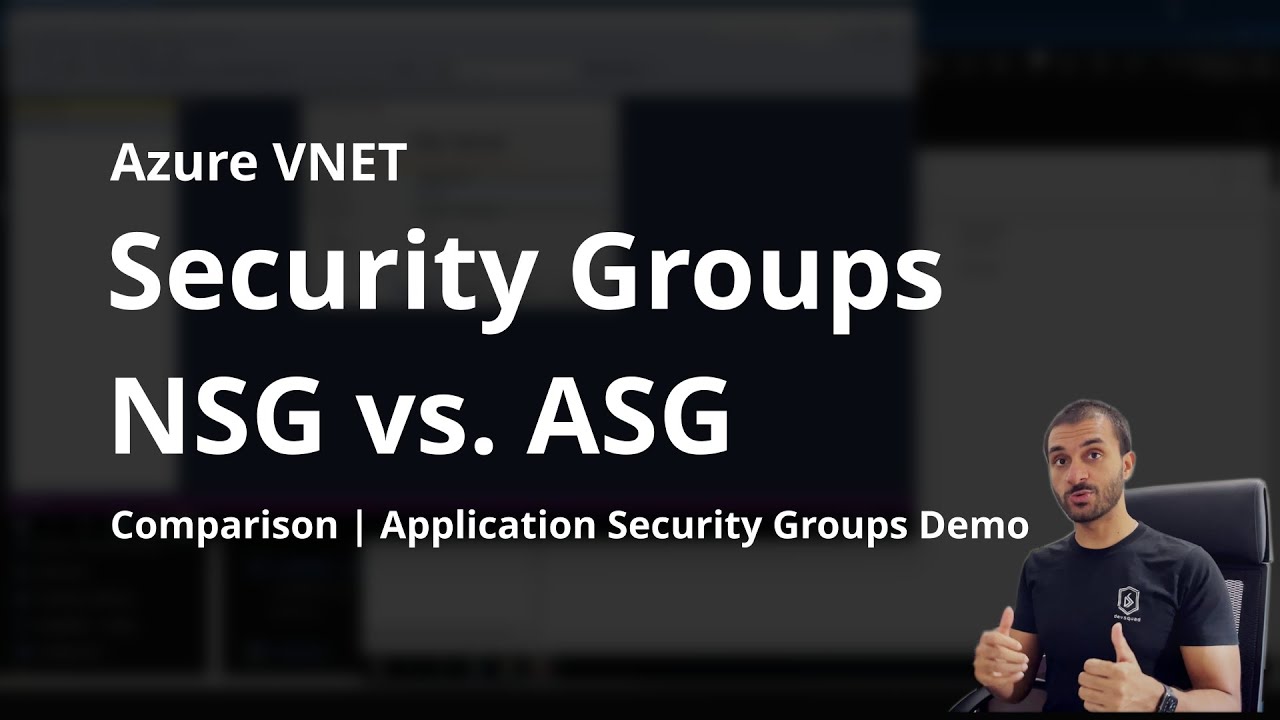 Network Security Group vs Application Security Groups | Demo