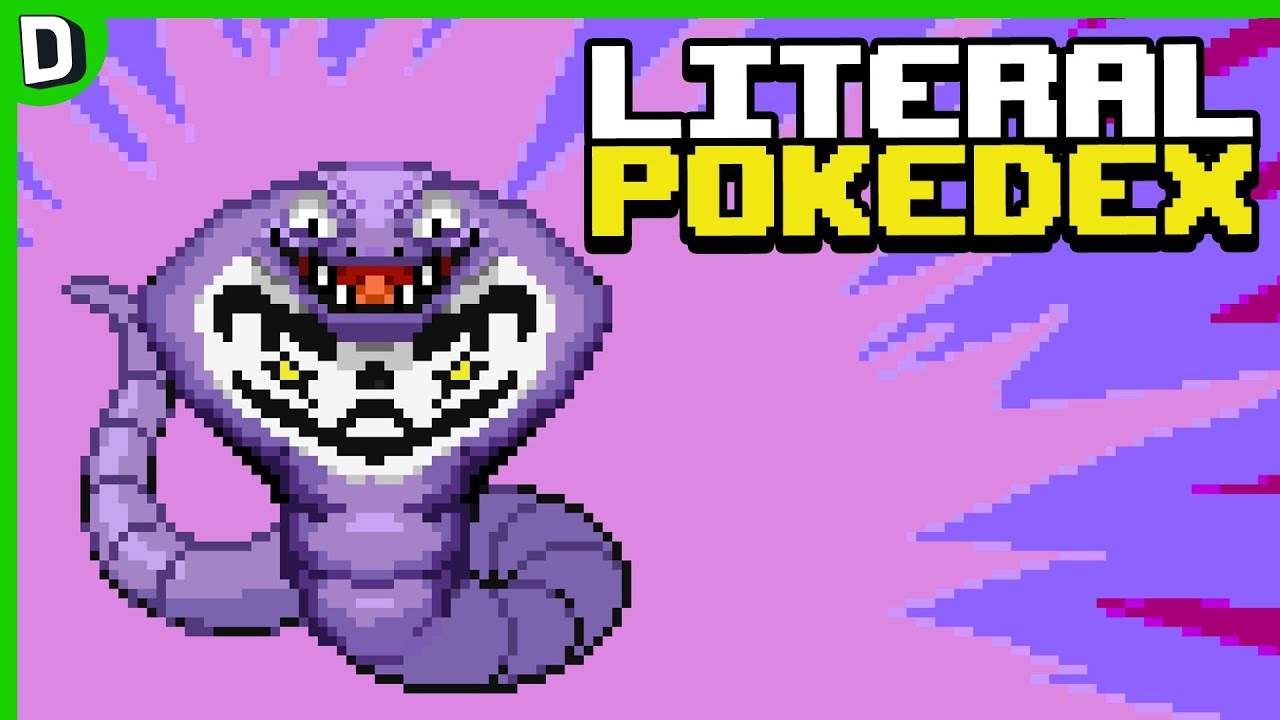 If Pokedex Entries Were Literal (Volume 78) - Arbok
