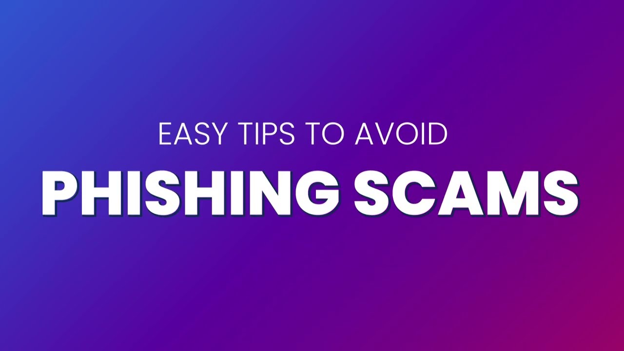 Recognize and Report Phishing