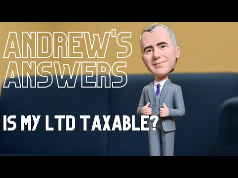 Is my LTD Taxable?