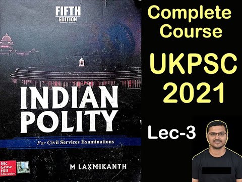 Indian Polity for UKPSC-2021| Lecture 3| Basic features of Indian Constitution|