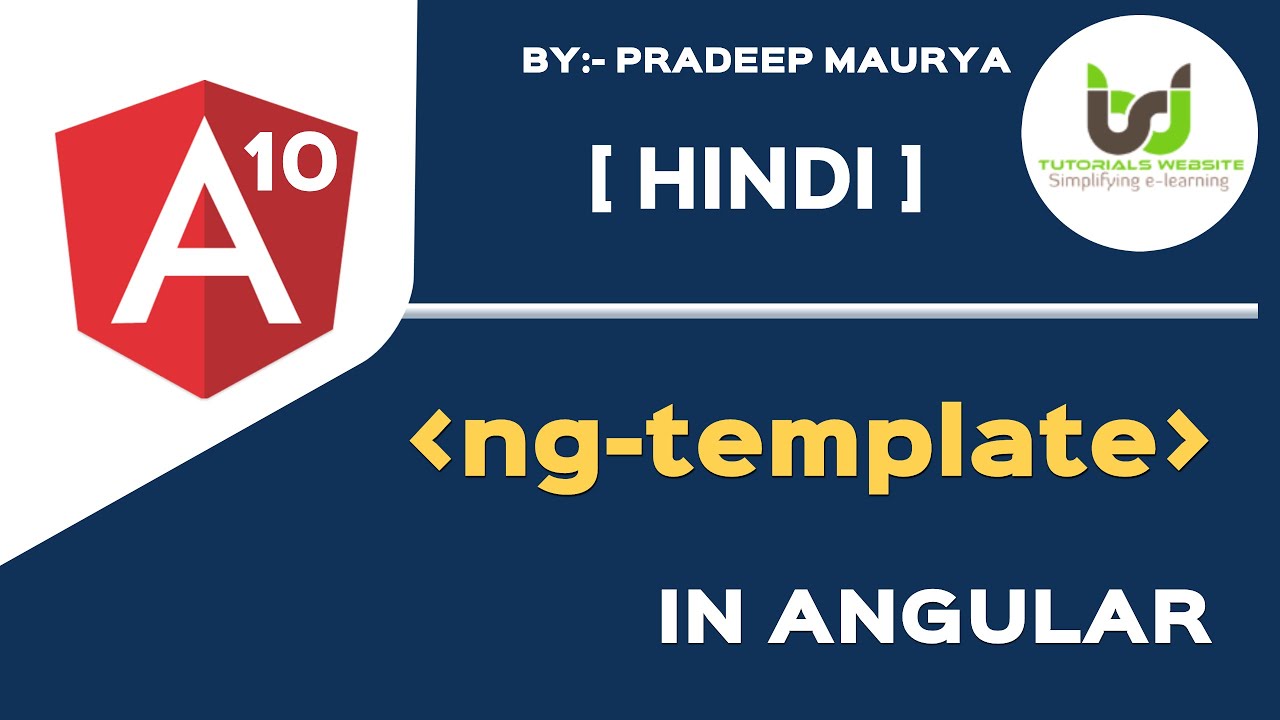 Ng Template In Angular Angular 10 Tutorials In Hindi Part 52 Tutorialswebsite