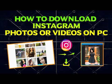 How to Download Instagram Photos or Videos on PC