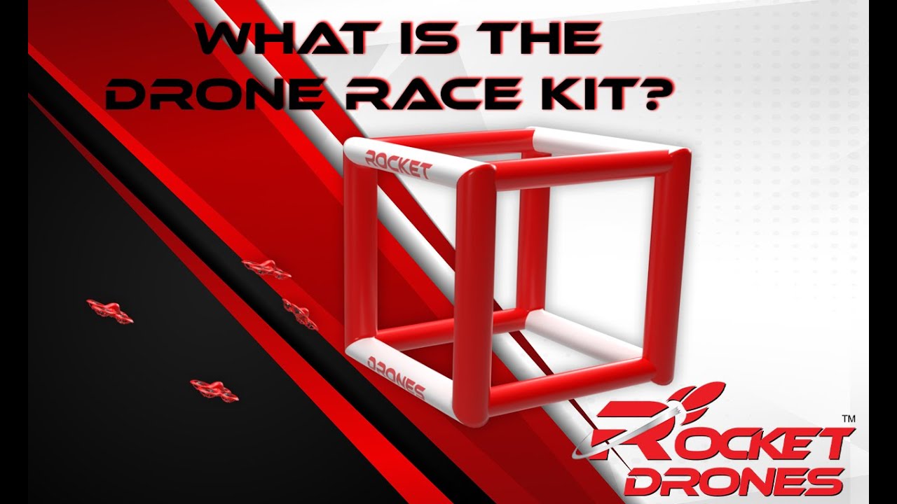 What is the Rocket Drones Race Kit