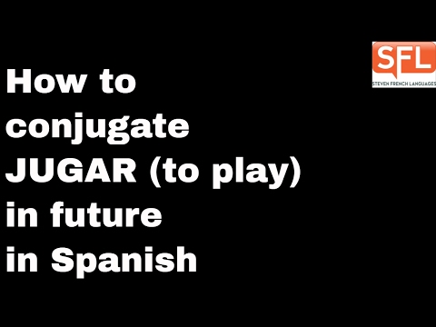 GCSE Spanish - how to conjugate JUGAR (to play) in the future tense in Spanish
