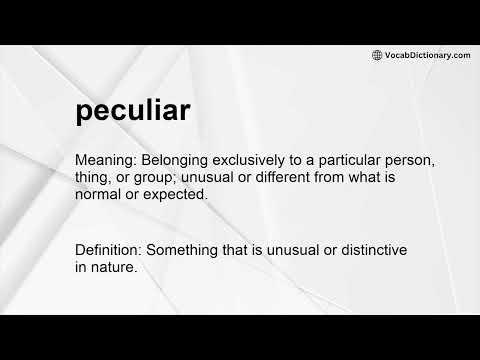 peculiar Meaning
