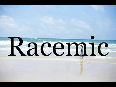 How To Pronounce Racemic🌈🌈🌈🌈🌈🌈Pronunciation Of Racemic
