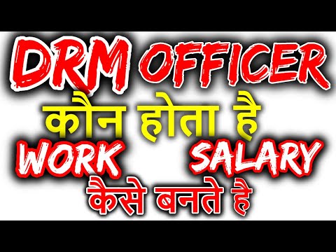 DRM Officer in Indian Railway | DRM Railway Salary, DRM Officer work #DRMRailway