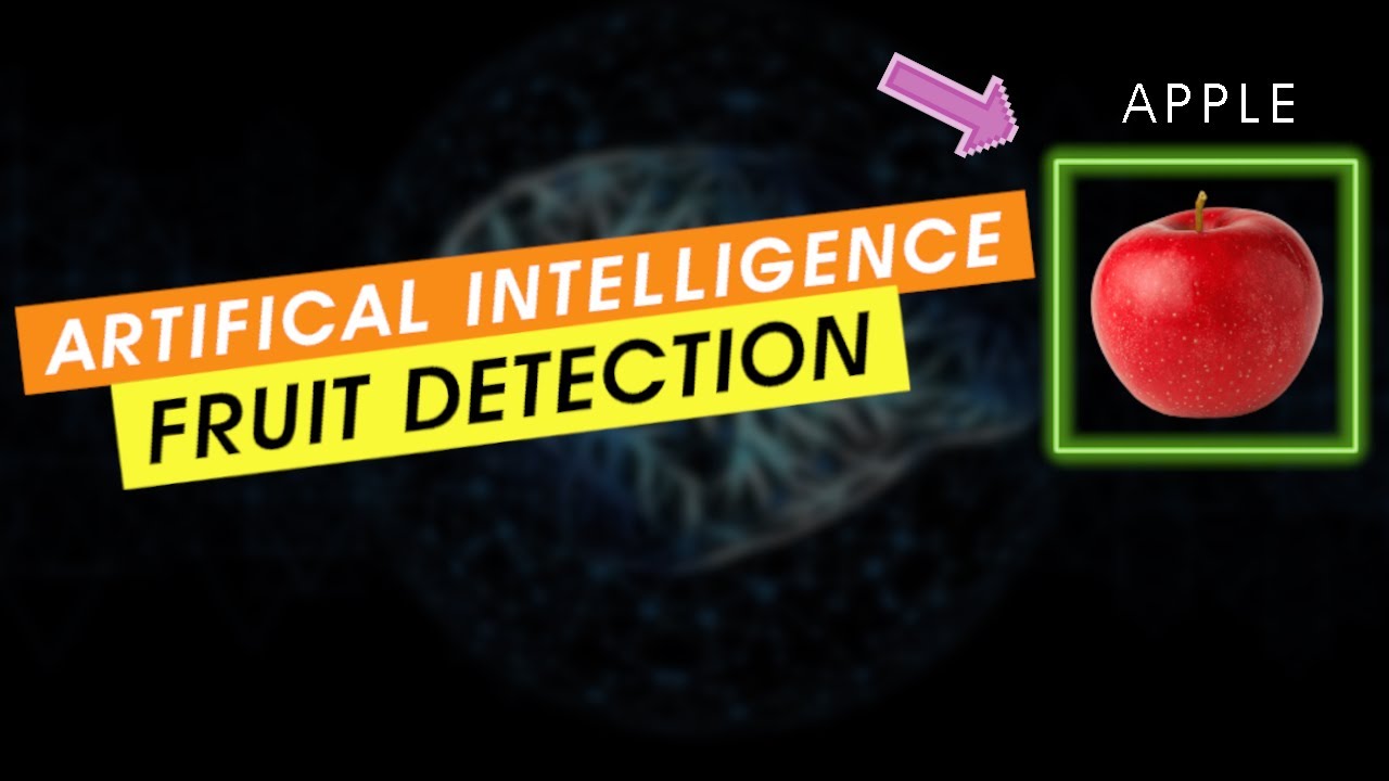 AI Project : Fruit Detection using Python ( CNN Deep learning )