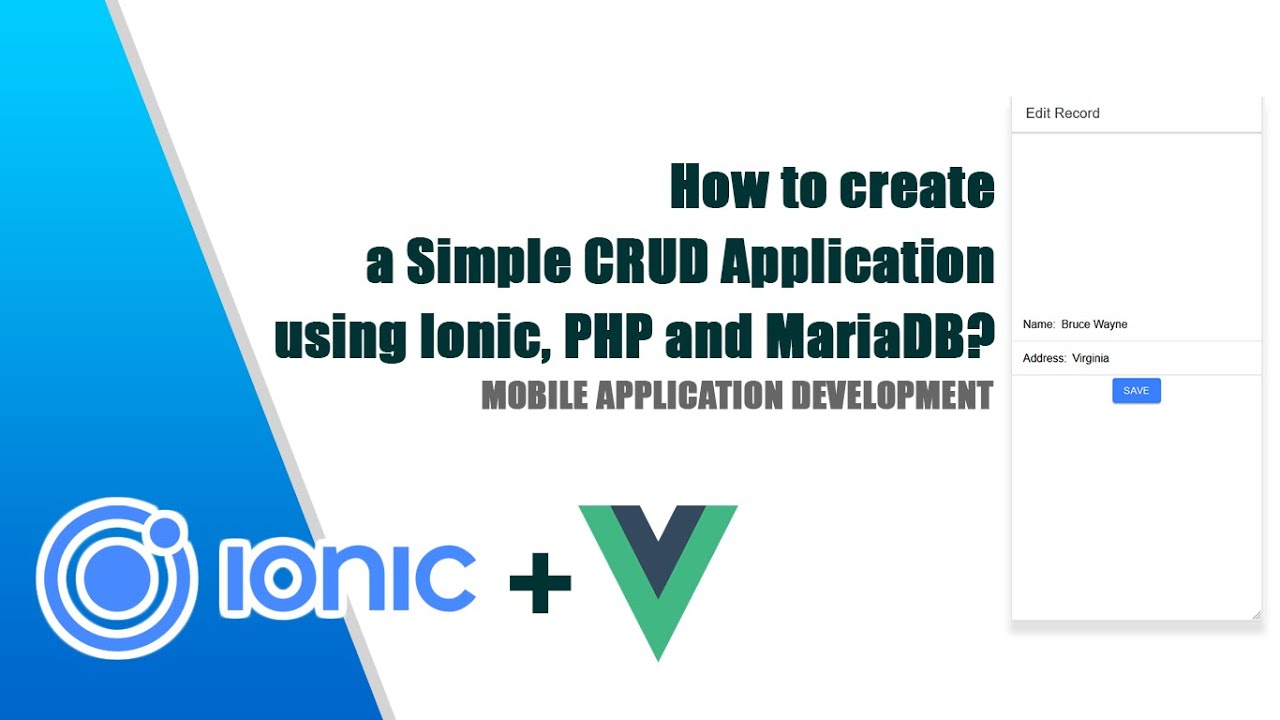 Part 4: Create a simple #CRUD application using Ionic, Axios, PHP and MariaDB