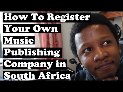 How To Register Your Own Music Publishing Company in South Africa