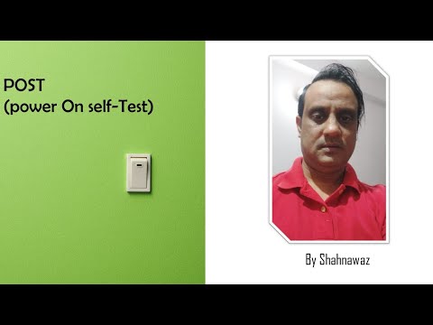 Thorough knowledge of Power On Self Test (POST)
