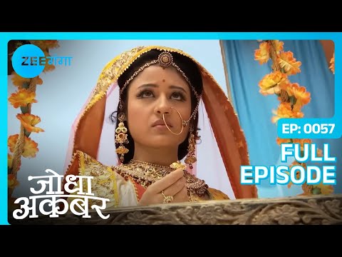 Jalaal की अंगूठी Jodha उसे लौटा देती है | Jodha Akbar | Full Ep. 57 | Zee Ganga