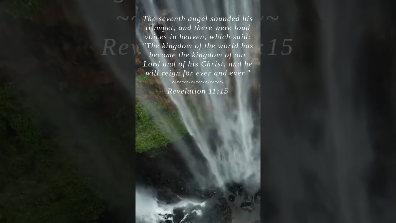 Bible | Revelation 11:15 | The seventh angel sounded his ...