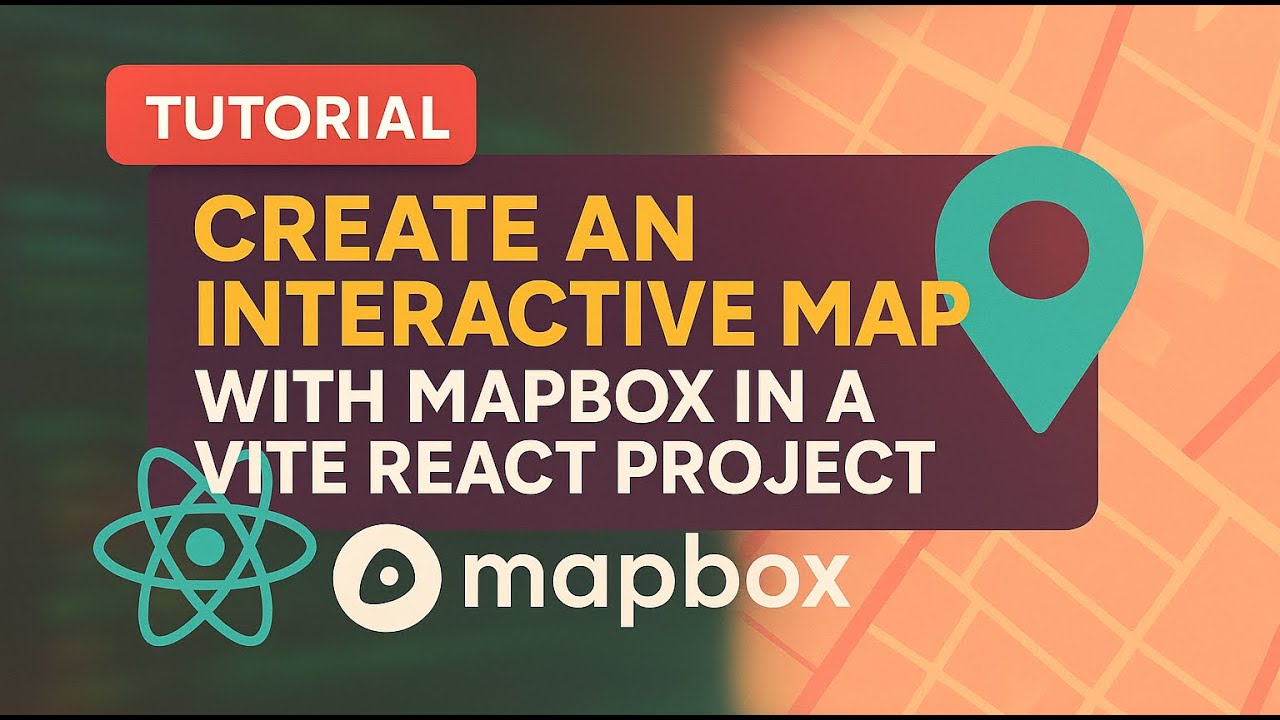 Create an Interactive Map with Mapbox in a Vite React Project | Step-by-Step Tutorial
