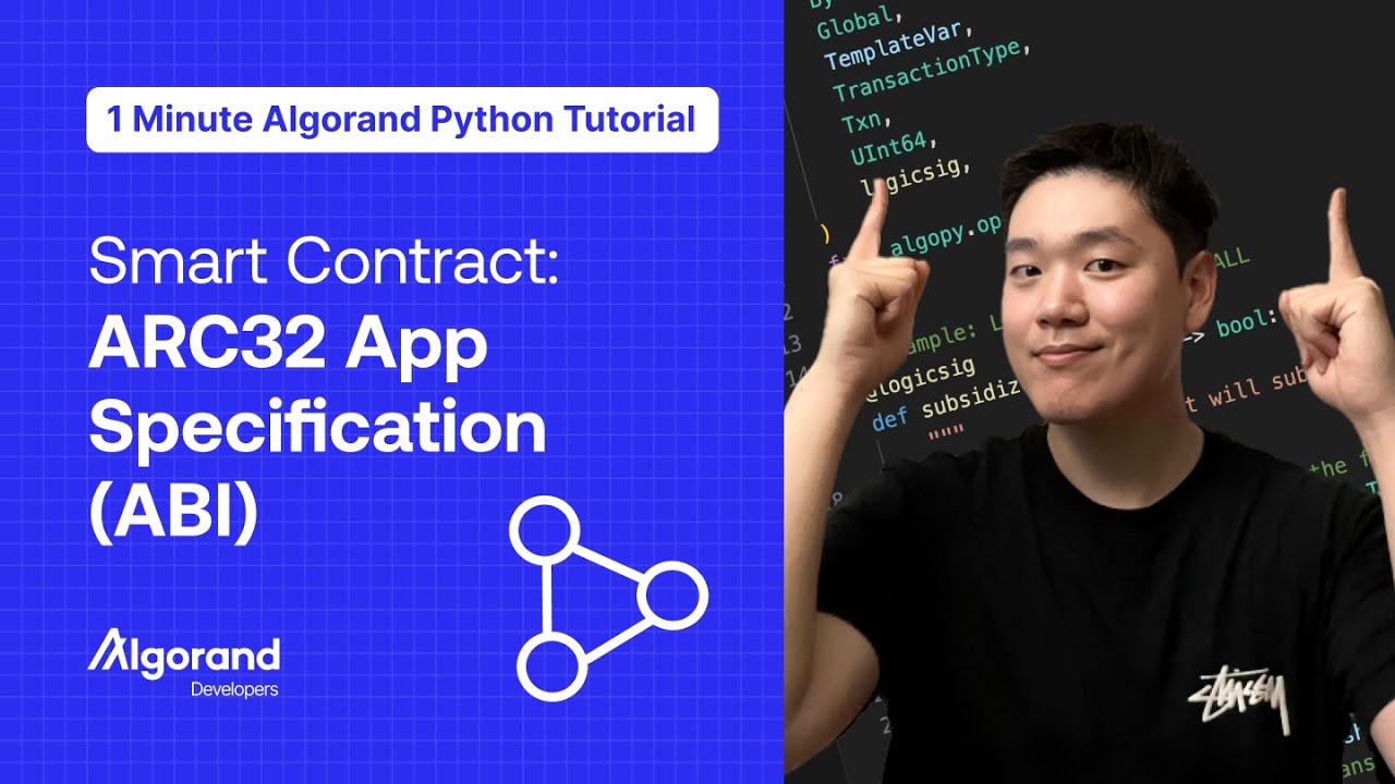 Smart Contract: ARC32 App Specification (ABI) | 1 Minute Algorand Python Tutorial