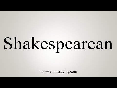 How To Say Shakespearean