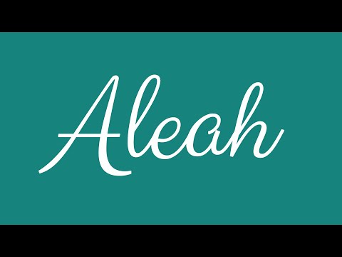 Learn how to Sign the Name Aleah Stylishly in Cursive Writing