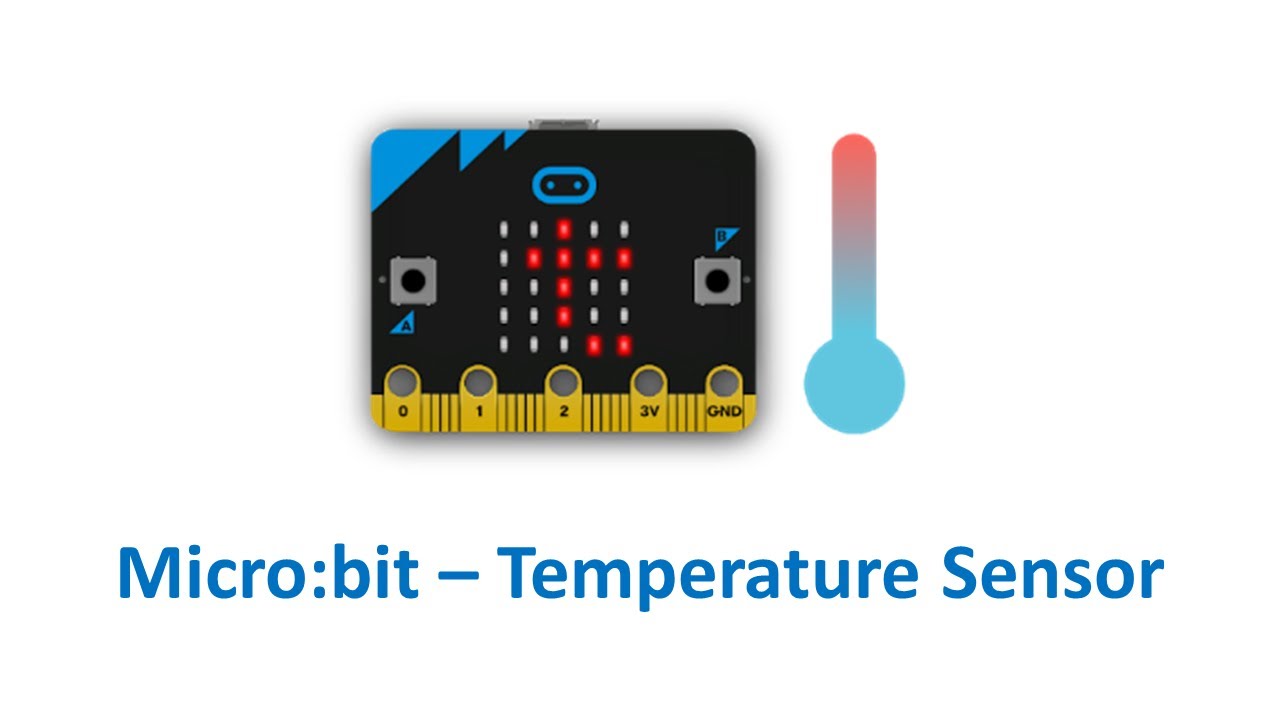 Microbit - Temperature Sensor