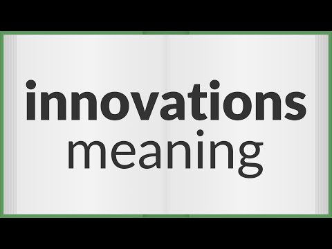 Innovations | meaning of Innovations