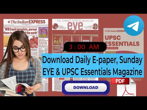 how to download the indian express newspaper pdf | UPSC Essentials Magazine | Sunday Eye Magazine