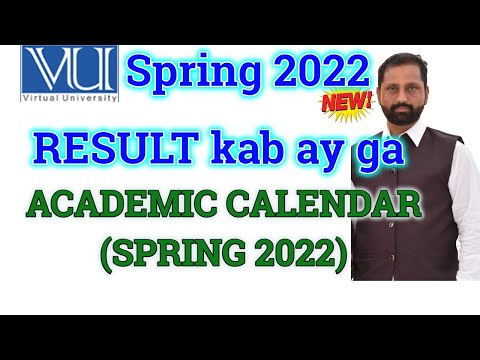 VU Result News & ACADEMIC CALENDAR SPRING 2022