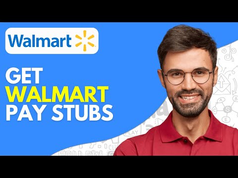 How to Get Walmart Pay Stubs - Easy