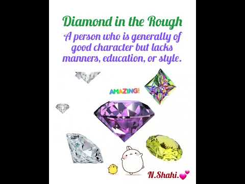 Diamond in the Rough 💎
