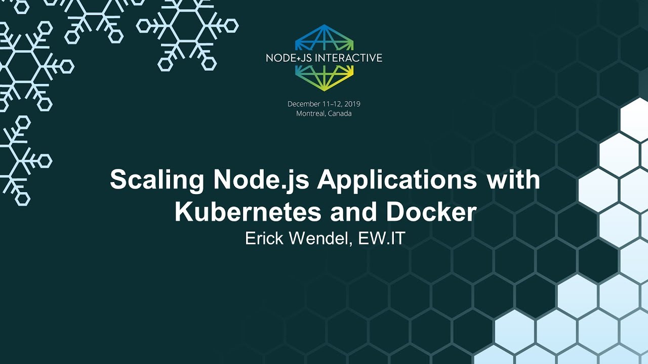 Scaling Node.js Applications with Kubernetes and Docker - Erick Wendel, EW.IT