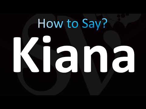 How to Pronounce Kiana (CORRECTLY!)