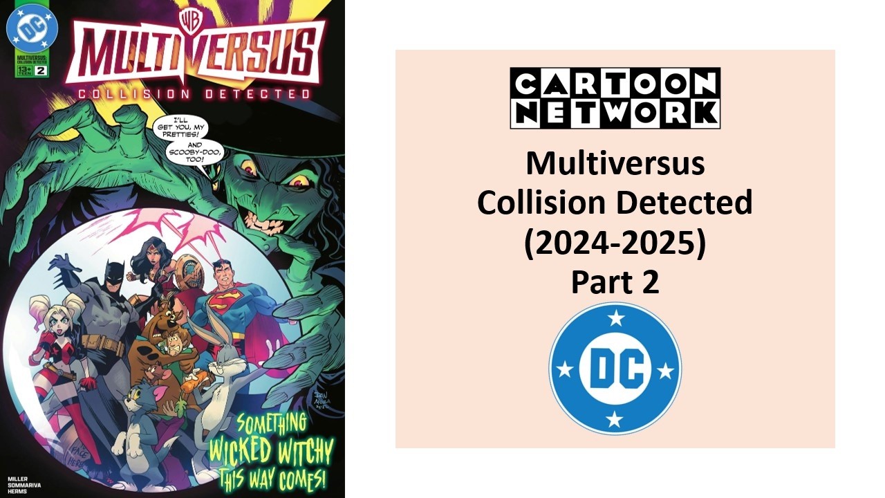 Multiversus Collision Detected(2024-2025)Part 2