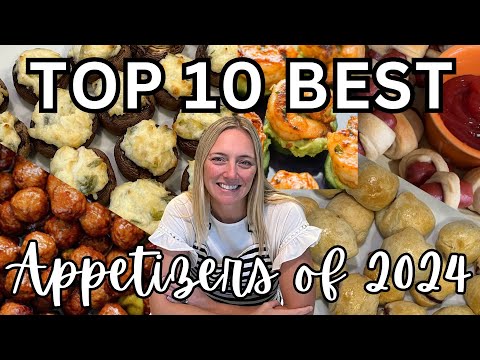 Top 10 Best Appetizers of 2024! You will LOVE all of these!