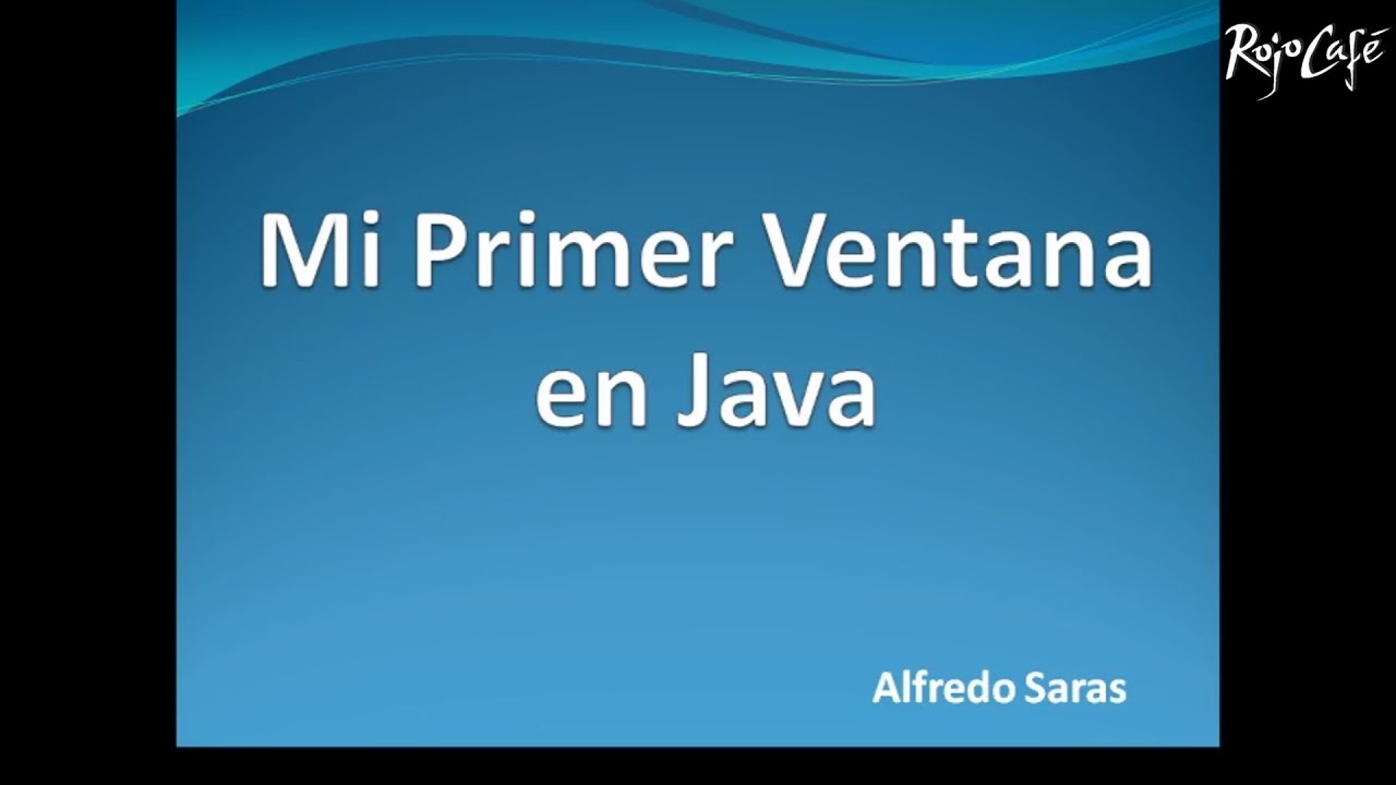 Mi primer ventana en Java