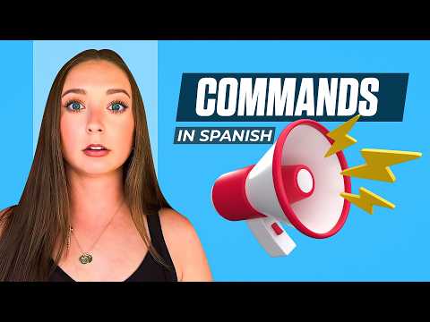 How To Give Formal Commands In Spanish | Learn Spanish