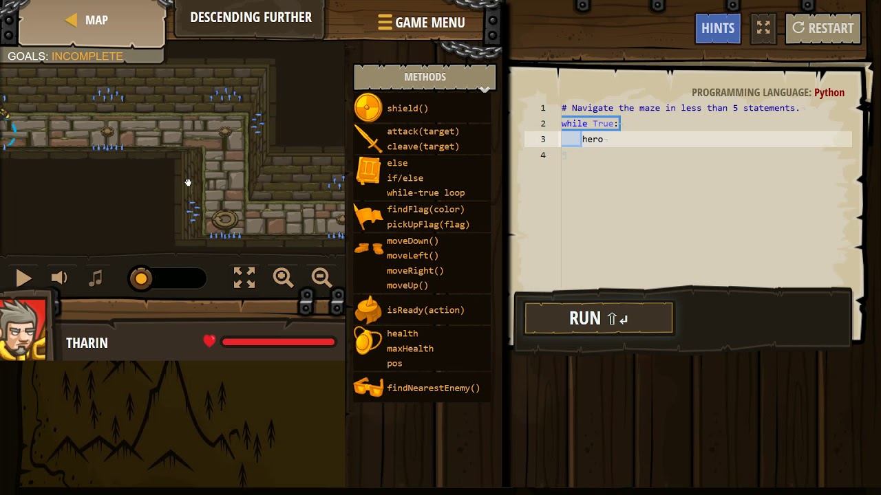 Code Combat PYTHON Level DESCENDING FURTHER, Arguments, Basic Syntax, While Loops