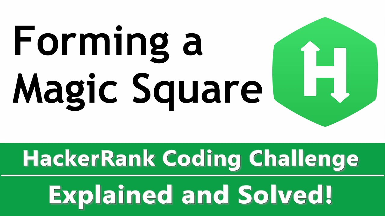 Forming a Magic Square HackerRank Challenge Solution in Python