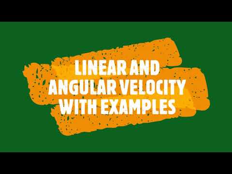 Linear And Angular Motion With Examples | BASIC 2 TECH