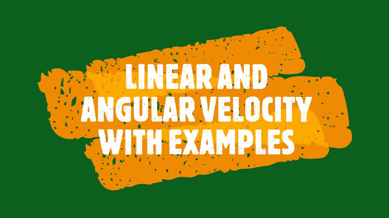 Linear and Angular Velocity with examples#physics #linearvelocity #linearacceleration #angular
