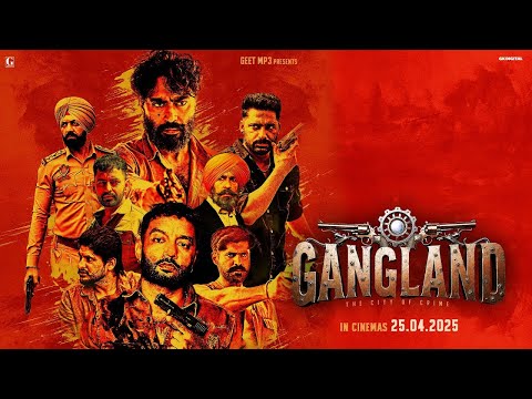 Gangland The City Of Crime 2025 Full Movie ๐ฝ๏ธ Nishawn Bhullar | Punjabi Movie 2025 | Sippy Gill