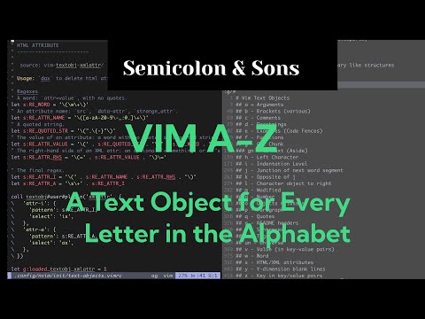 VIM A-Z: A Text Object for Every Letter in the Alphabet