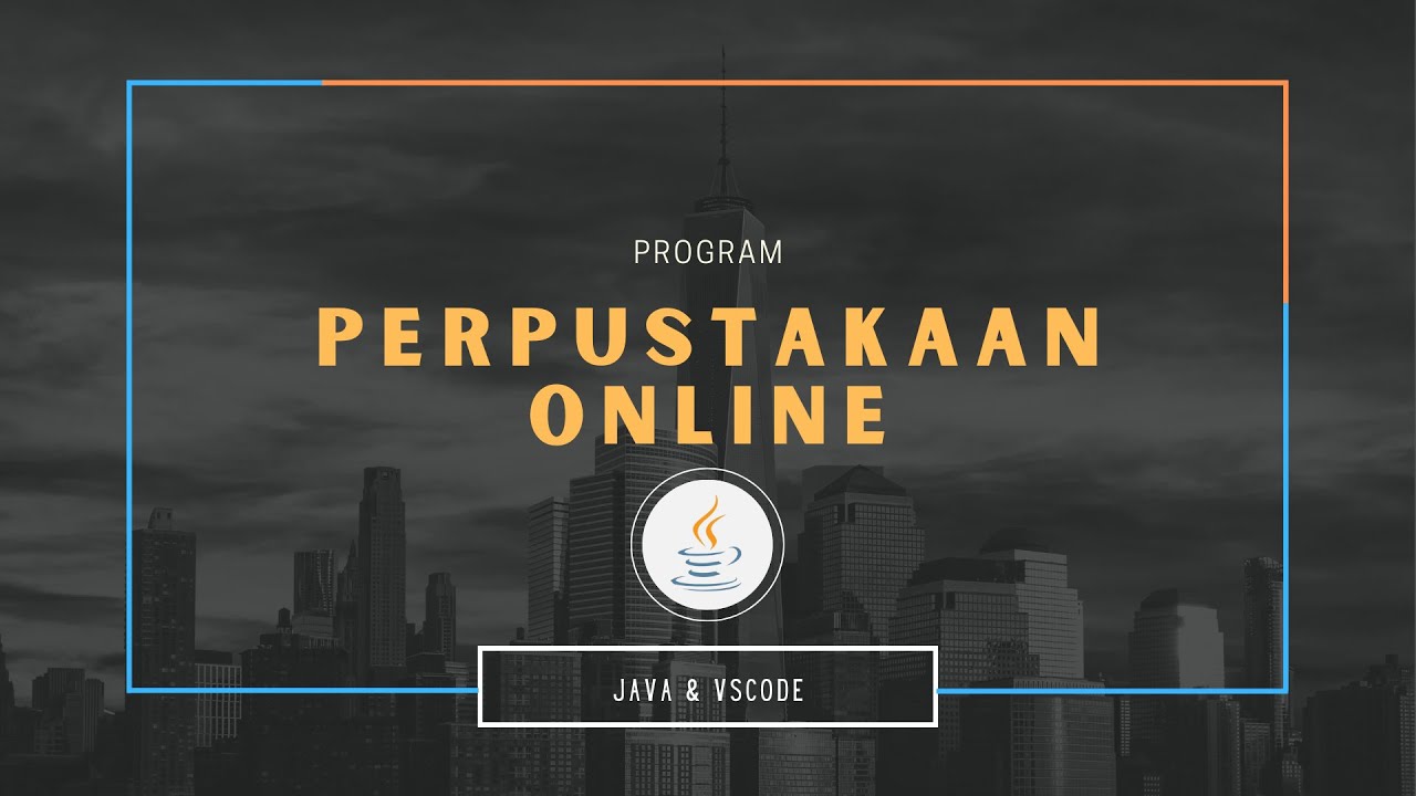PROGRAM JAVA PERPUSTAKAAN ONLINE